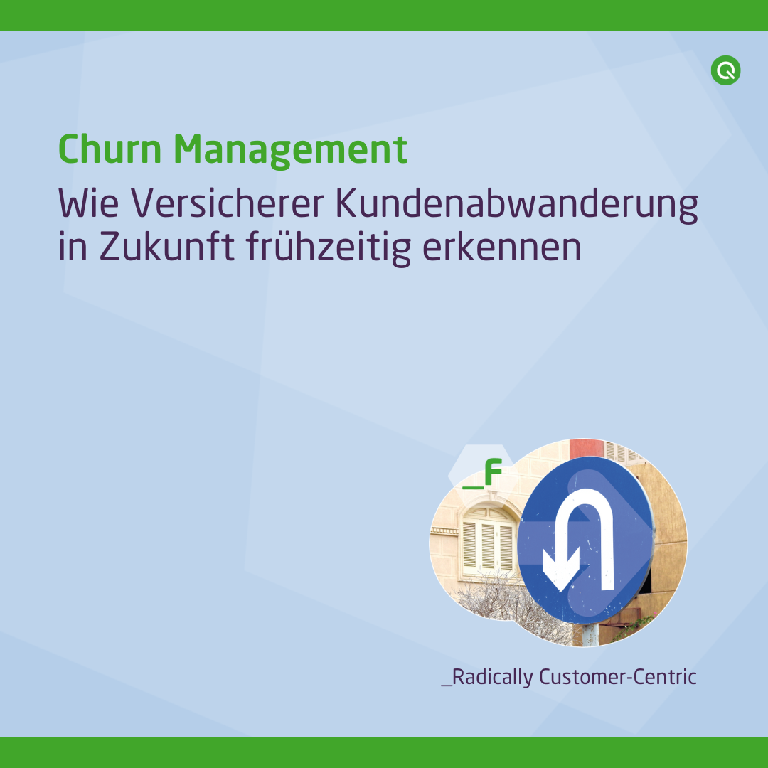 Mit Churn Management erkennen Versicherer Kundenabwanderung rechtzeitig